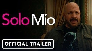 Video (Solo Mio): Official Trailer Solo Mio